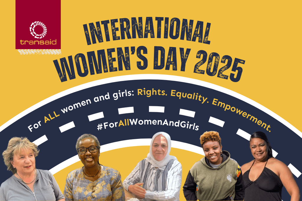 International Women's Day 2025: For ALL Women and Girls - Transaid